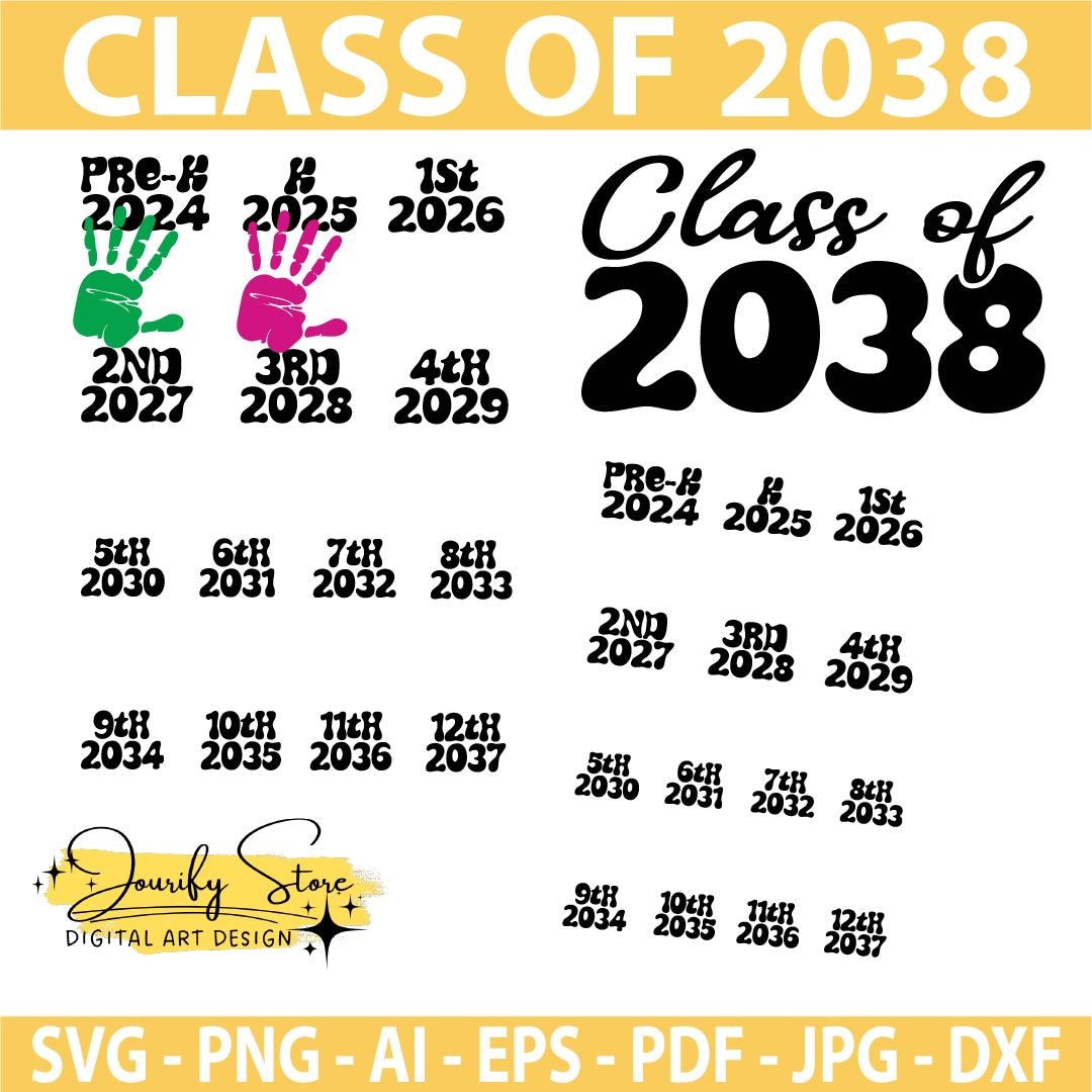 Class of 2038 SVG: Graduation & First Day of School Designs (digital ...