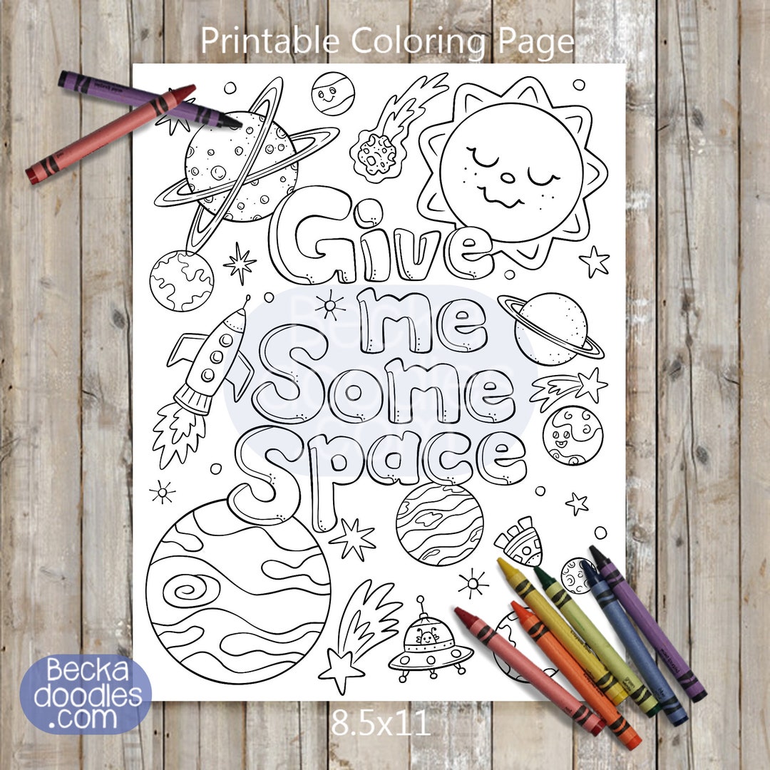 PRINTABLE Give Me Some Space Coloring Page, Digital Download, Hand ...