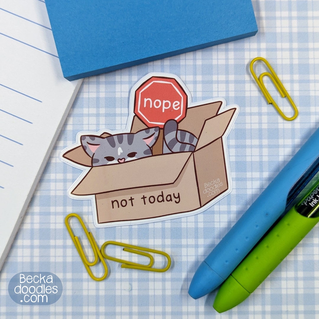 Nope Not Today Cat Vinyl Sticker - Snarky Kitty Planner Decal - Etsy
