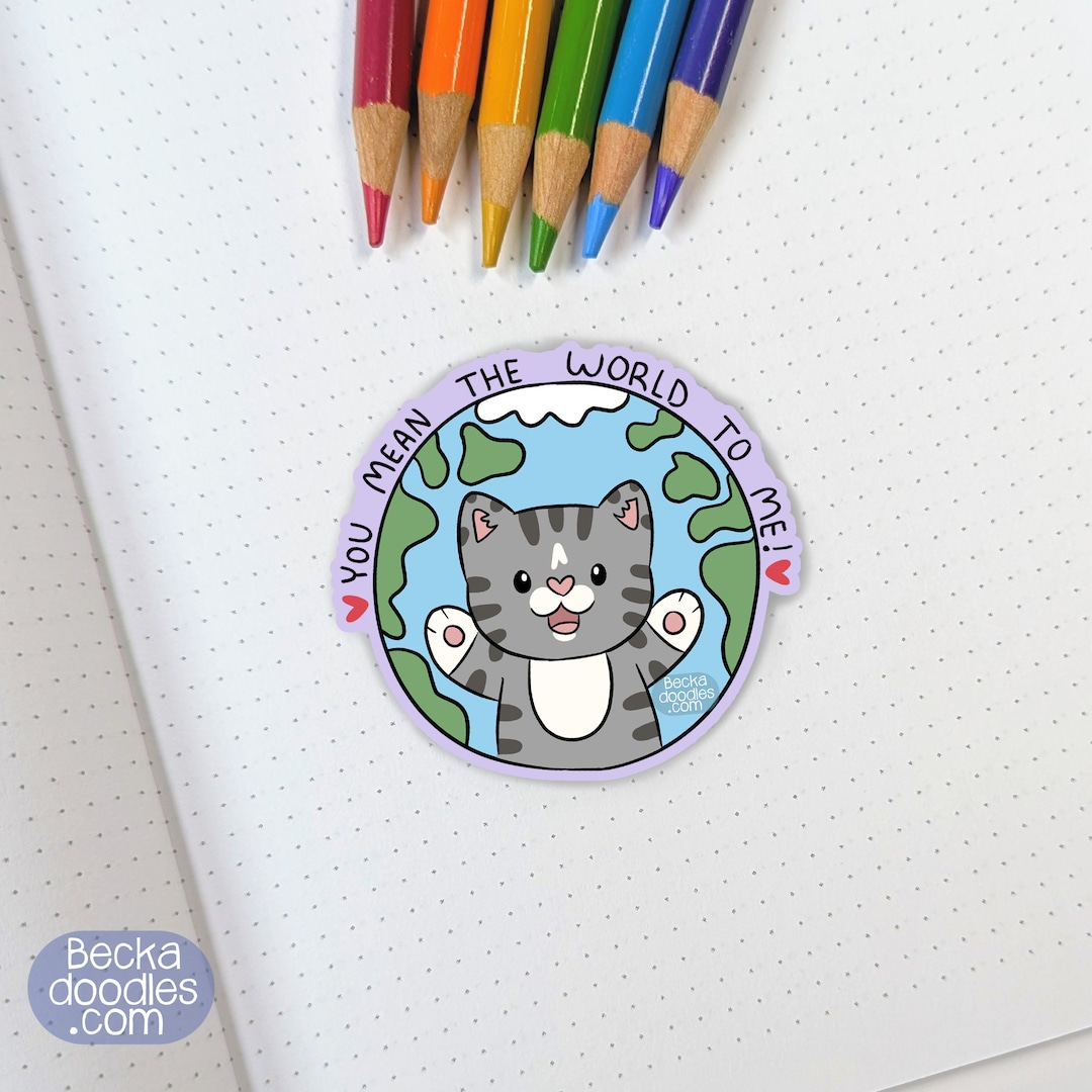 S1095 You Mean the World Vinyl Sticker, Sticker Lover, Vinyl Sticker ...