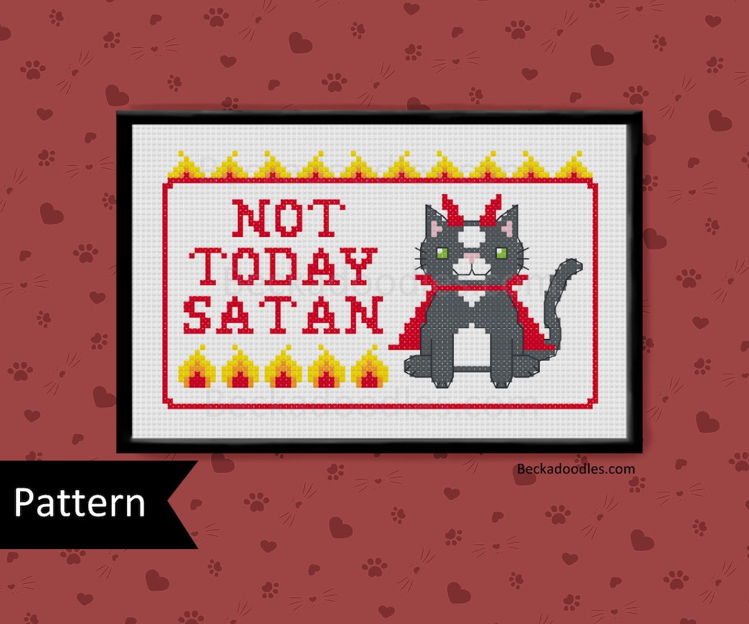 PDF Pattern Not Today Satan Cat Cross Stitch Pattern - PDF Instant ...