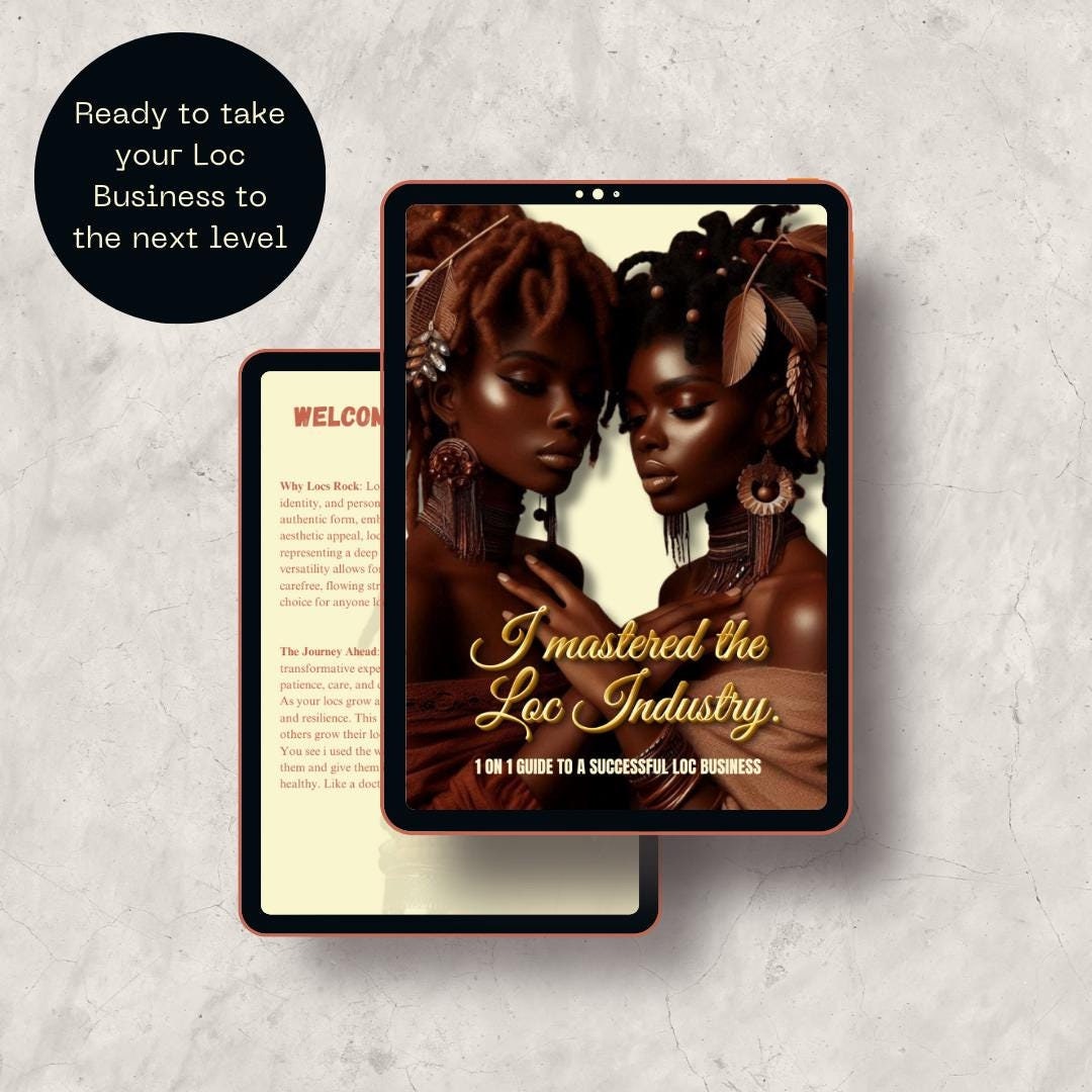 How to Start a Loc Business Mastering the Loc Industry Locs and ...