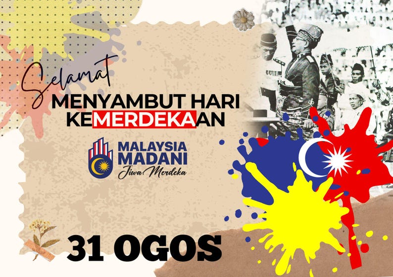 Merdeka Kemerdekaan Tanah Melayu 31 Ogos Jalur Gemilang Malaysia Madani ...