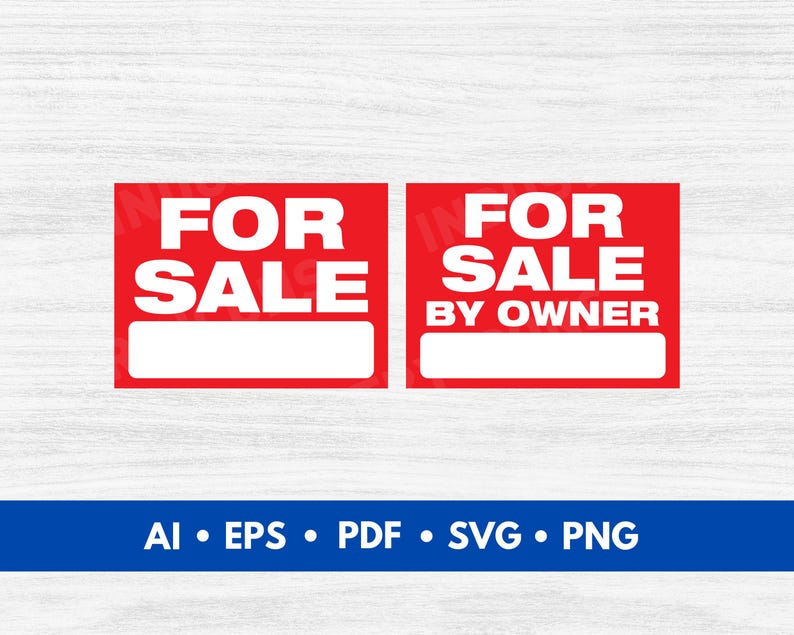 For Sale Signs Vector, for Sale Signs Cut File, for Sale by Owner Sign ...