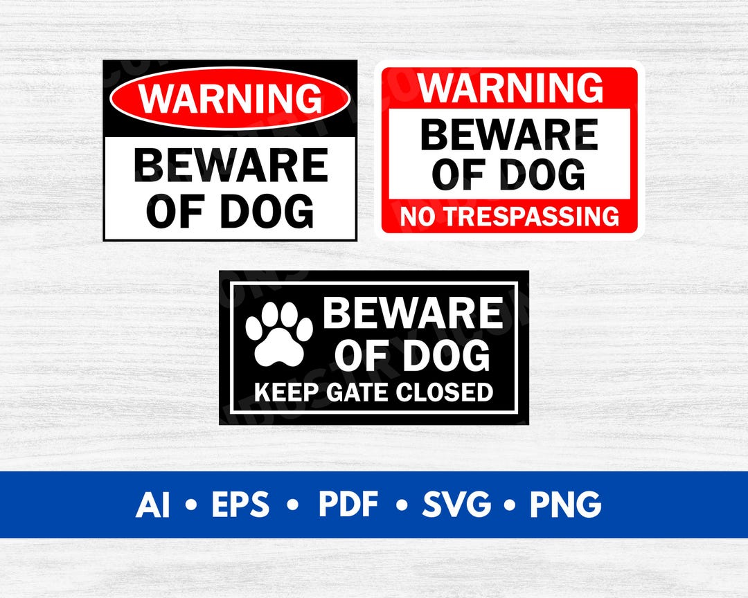 Beware of Dog Signs Vector File Bundle, Warning Beware of Dog Cut File ...