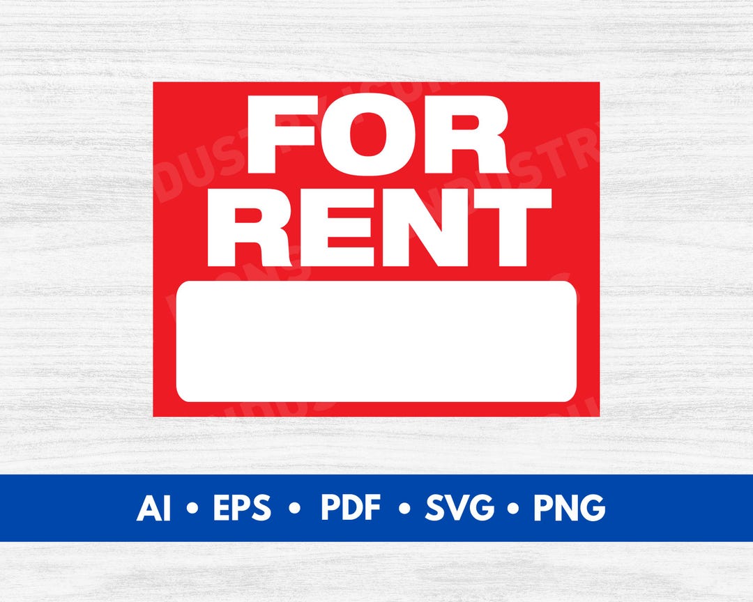 For Rent Sign Vector, for Rent Sign Cut File, for Rent Sign Printable ...