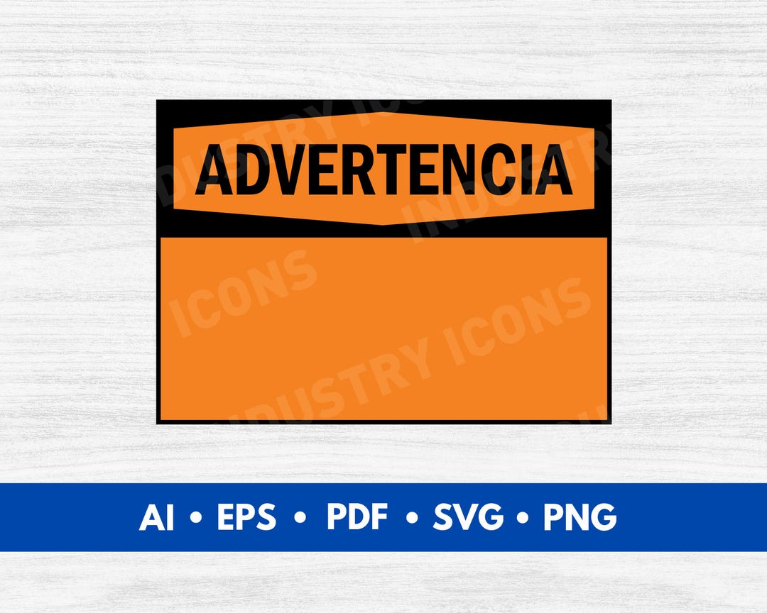 Spanish Warning Sign Blank, Advertencia Sign SVG, Custom Spanish ...