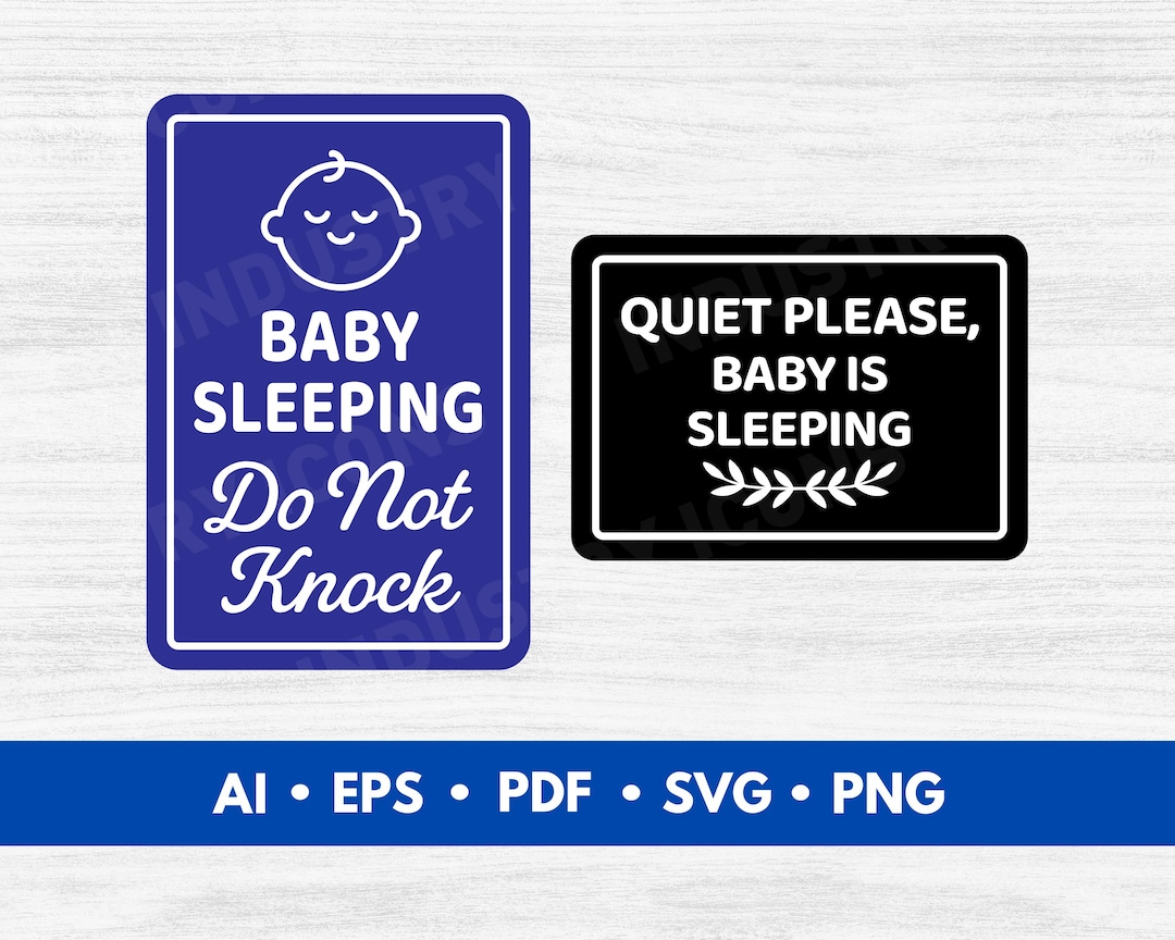 Baby Sleeping Door Signs SVG, Printable Nursery Signs, Do Not Knock and ...