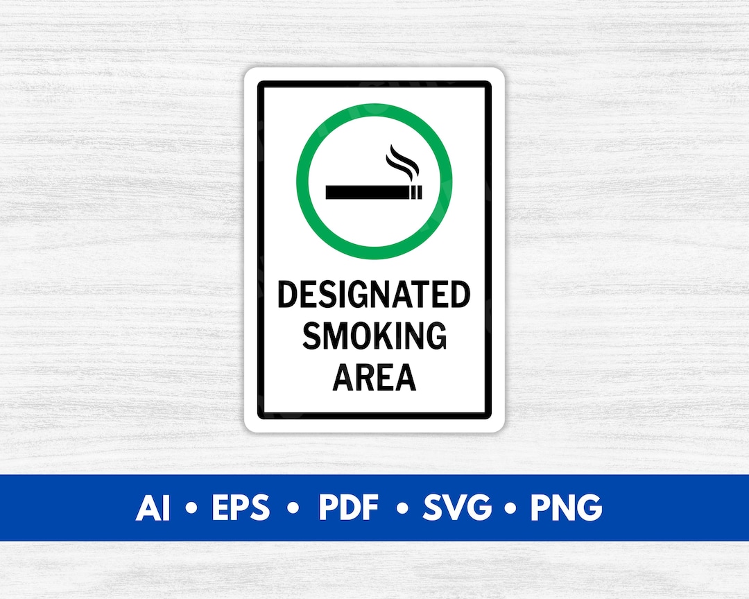 Designated Smoking Area Sign Vector, Smoking Area Sign Printable, Smoking Vaping Area Sign SVG ...