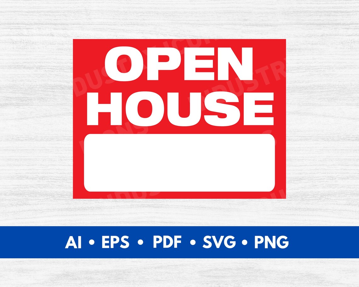 Open House Sign Vector, Open House Sign Cut File, Open House Sign ...