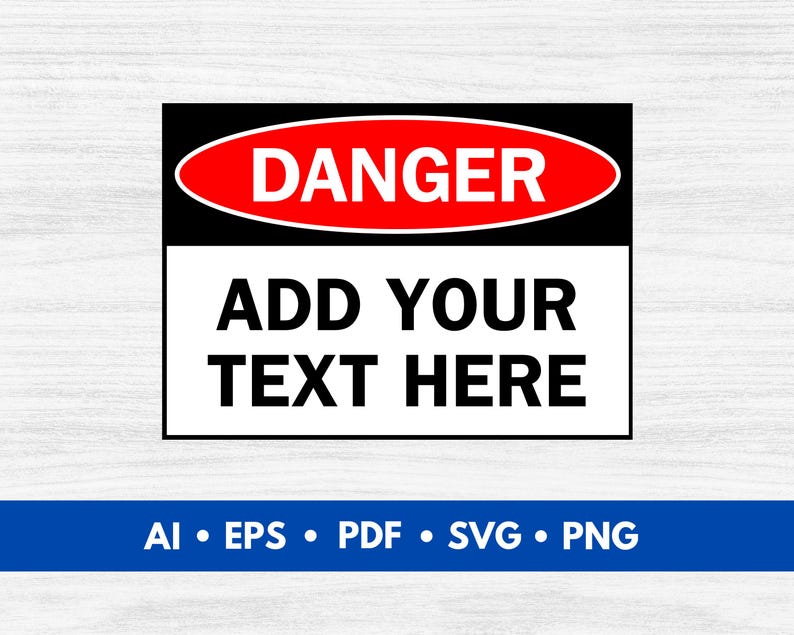 Danger Warning Sign Blank, Danger Warning Sign Cut File, Danger Sign ...