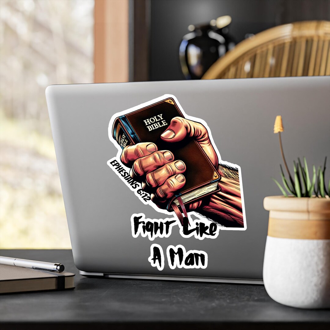 Religious Vinyl Decal Fight Like a Man Christian Wall Art Sticker ...