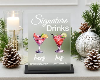 Acrylic Wedding Drinks Sign,his and Hers Signature Drinks Sign ...