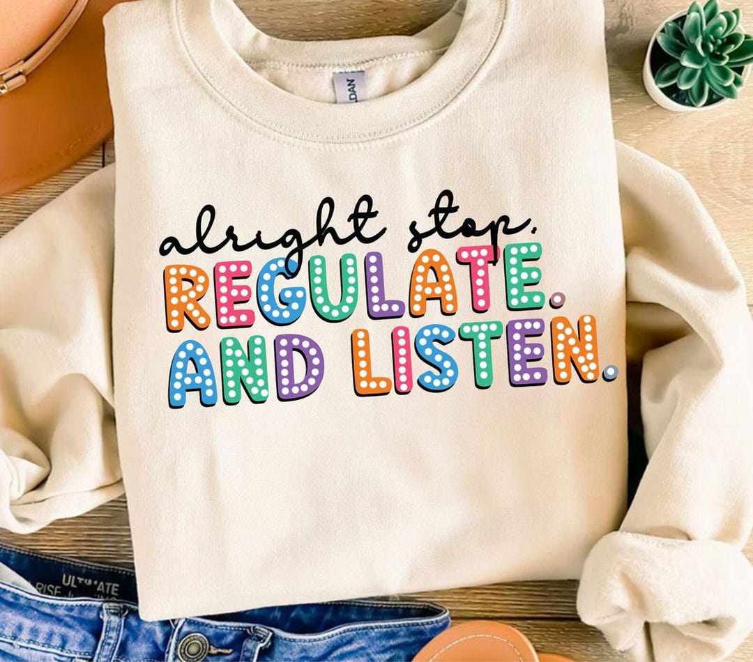Alright Stop Regulate and Listen SVG, PNG, School Counselor Svg ...