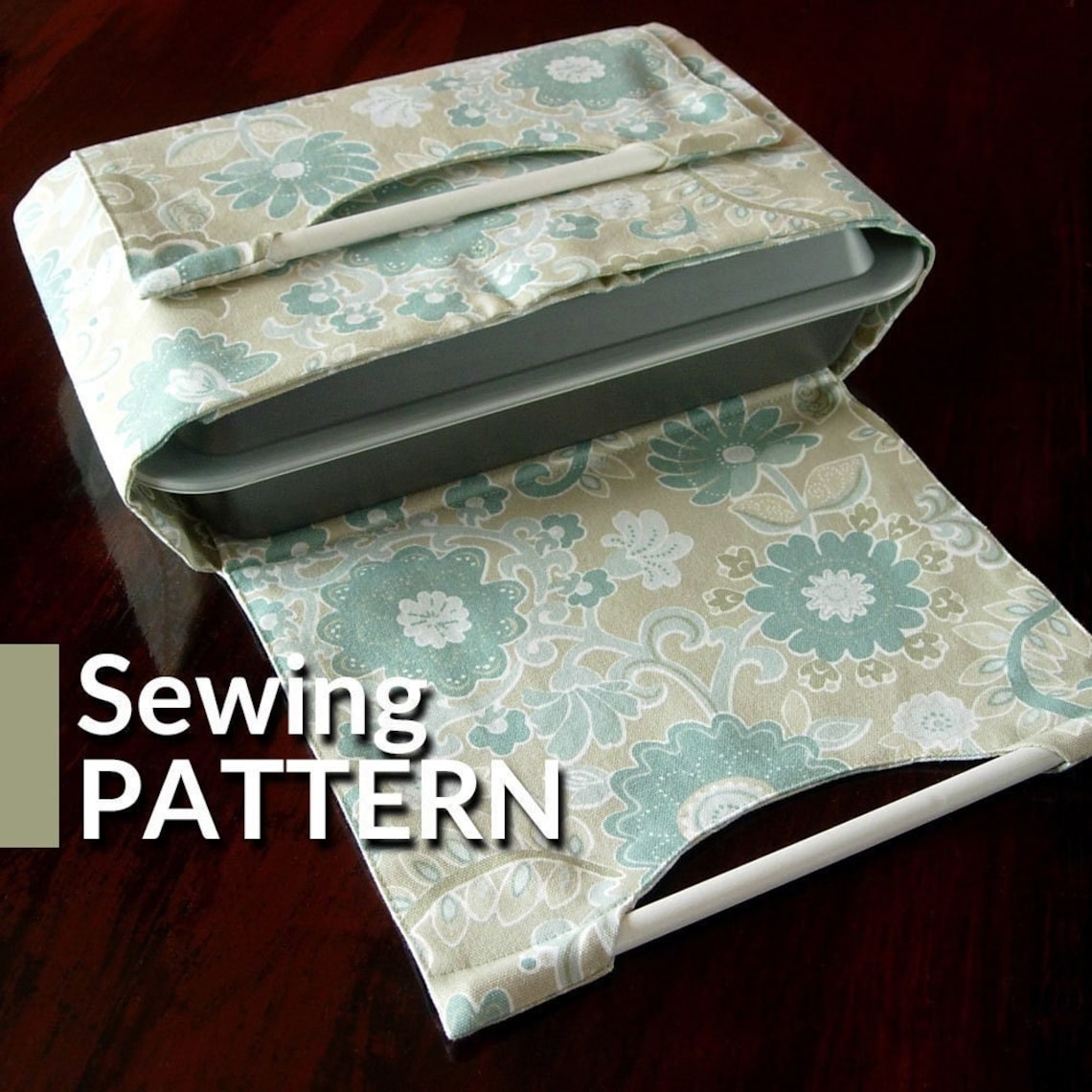 Make Your Own Casserole Carrier | Casserole Caddy Pattern | Sewing ...