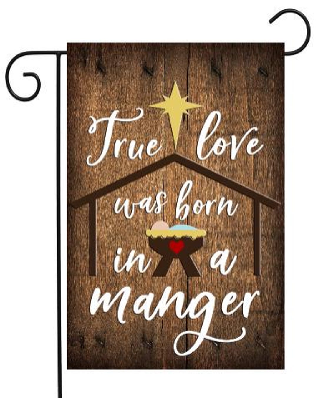 True Love Was Born in a Manger Garden Flag #G1475 - Etsy