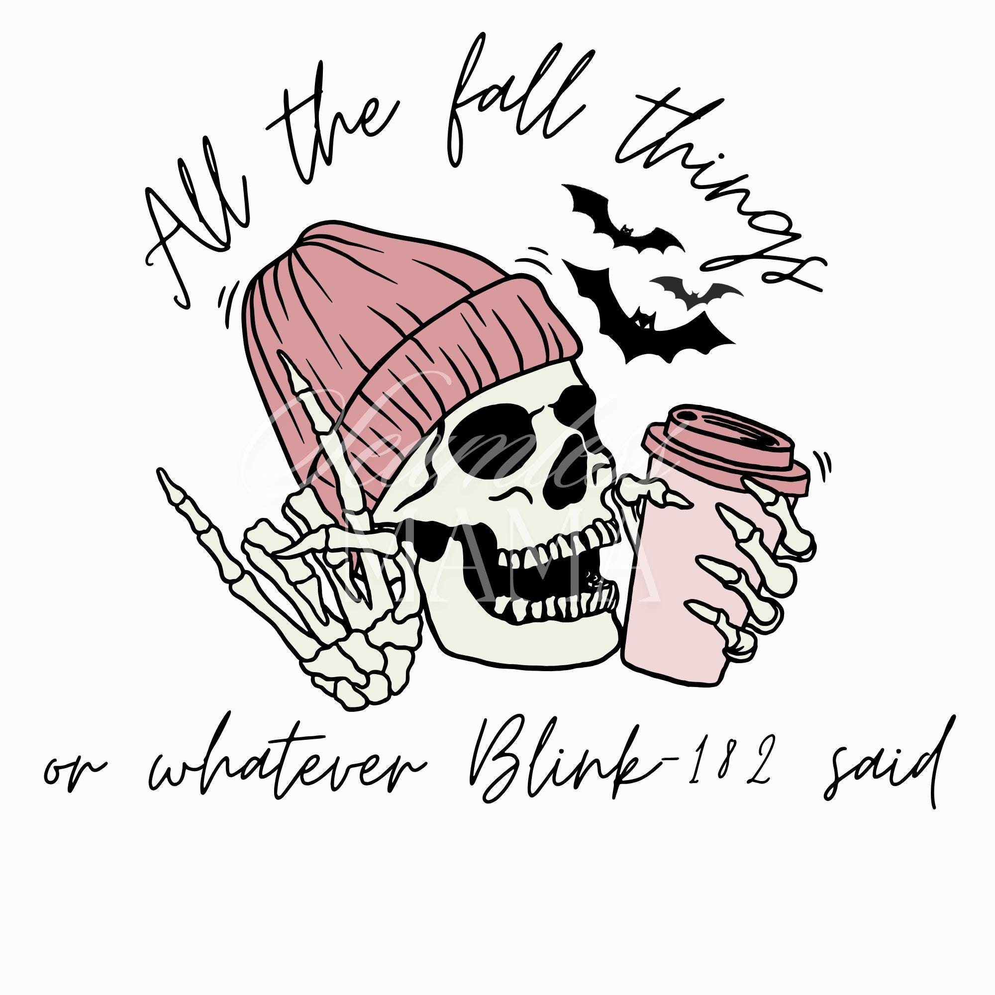 All the Fall Things Blink 182 PNG Digital File - Instant Download - Etsy