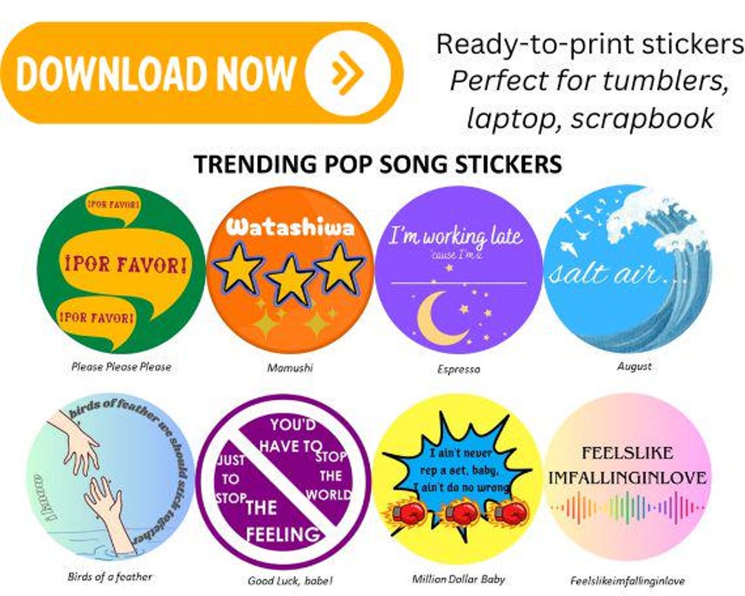 Ready-to-print Stickers trending Pop Songs Perfect for Tumblers, Laptop ...
