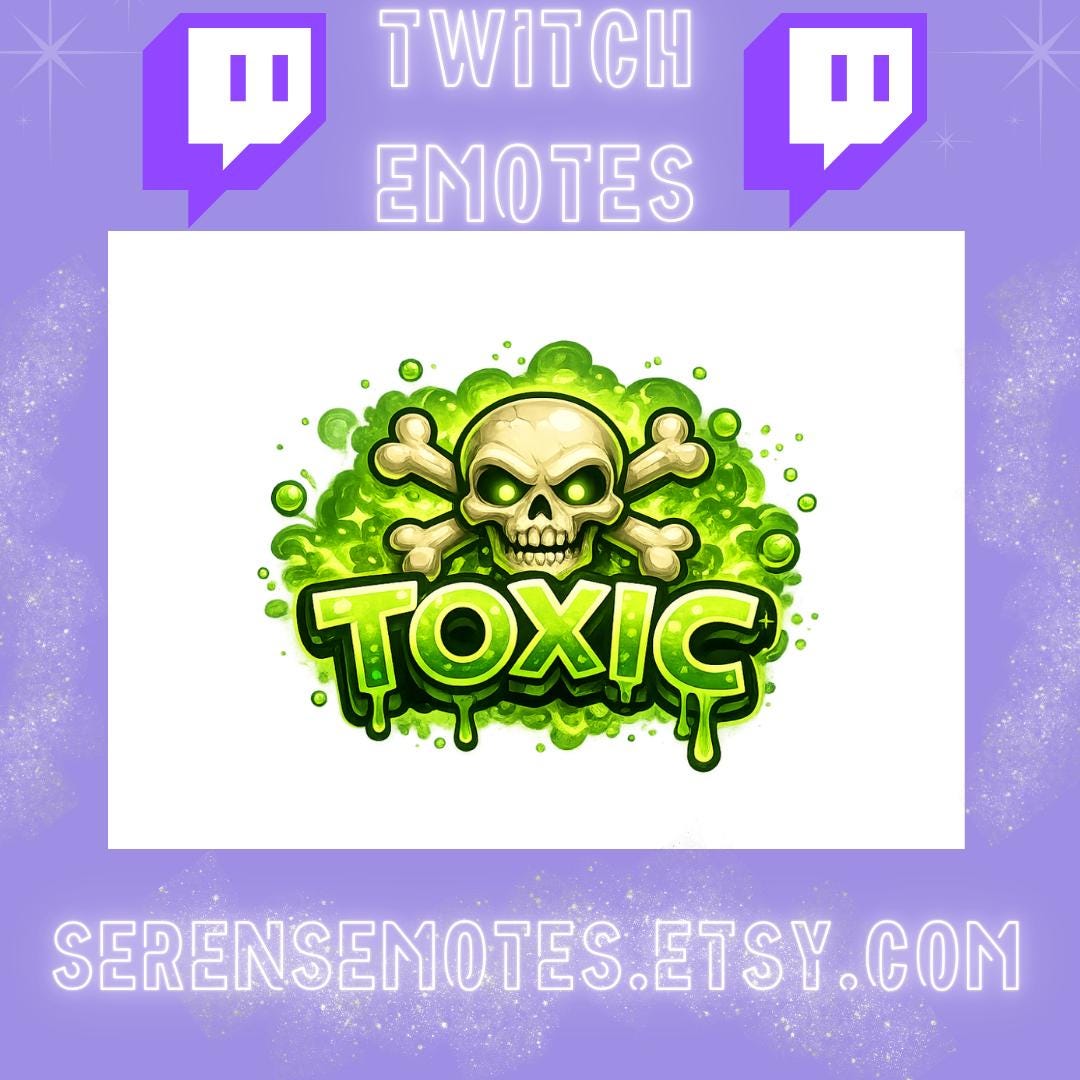 Toxic Emote / Twitch Emote / Discord Emote - Etsy