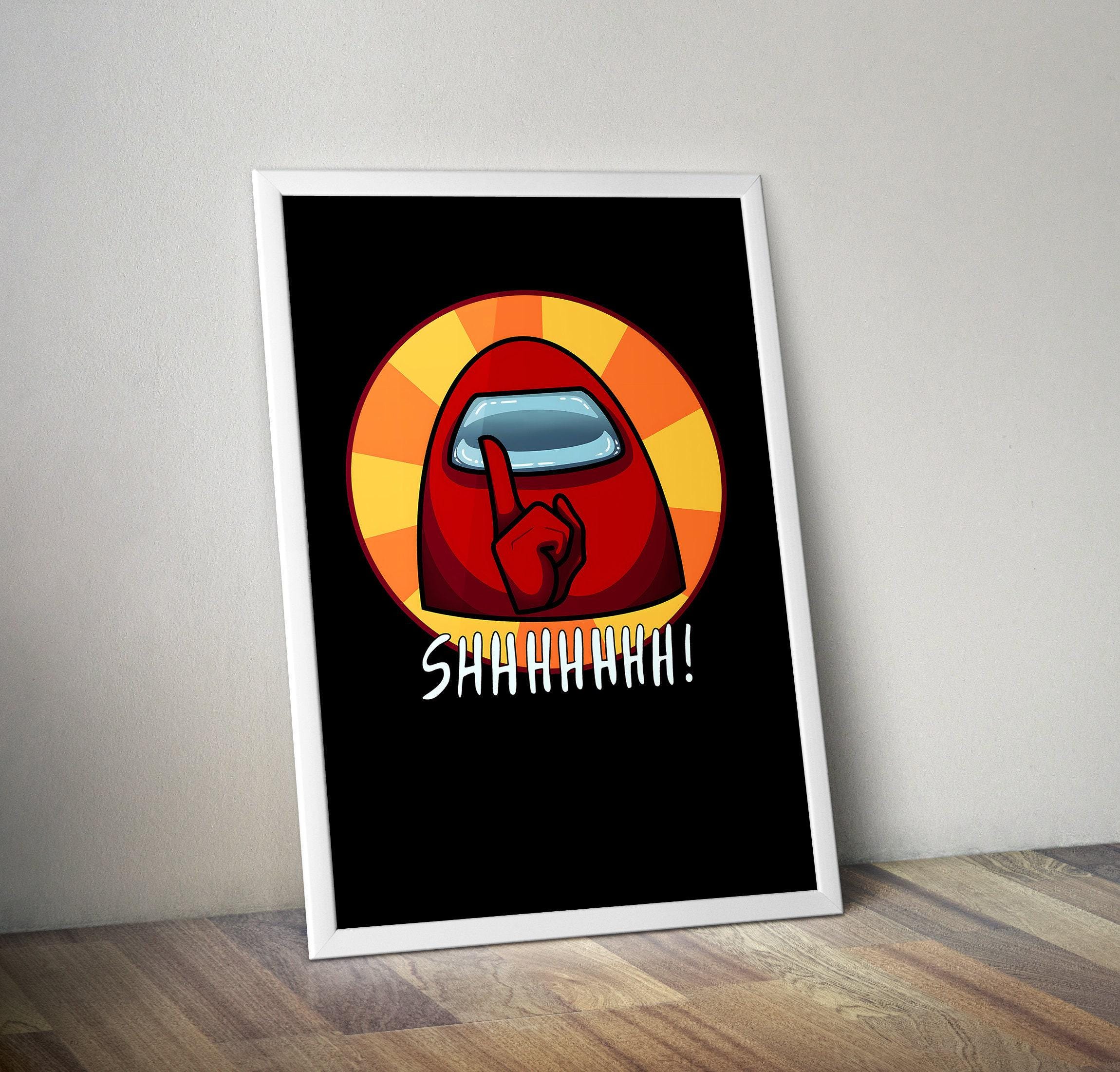 Among Us Poster Among Us Shhhh Video Game Poster Gaming Poster Game ...