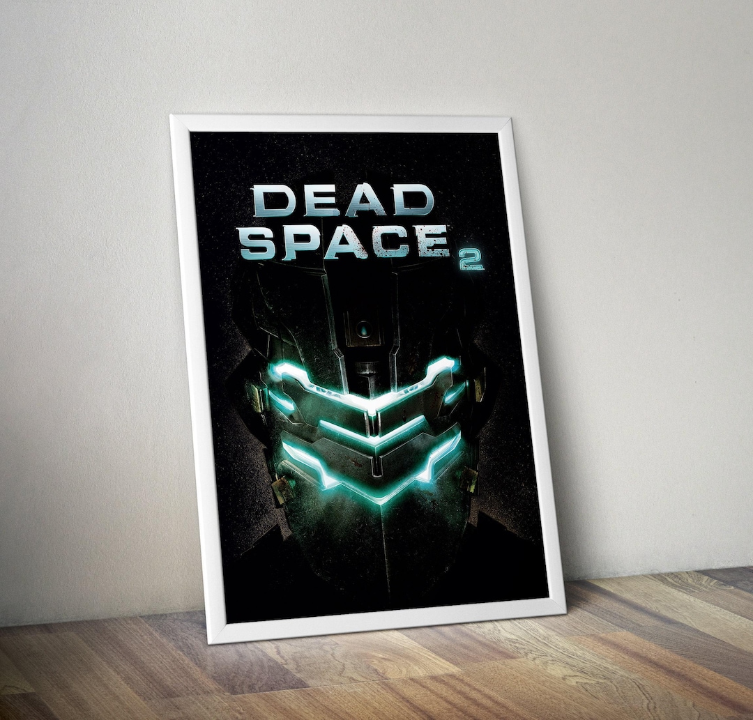 Dead Space 2 Poster | Dead Space Video Game Poster | Gaming Poster ...