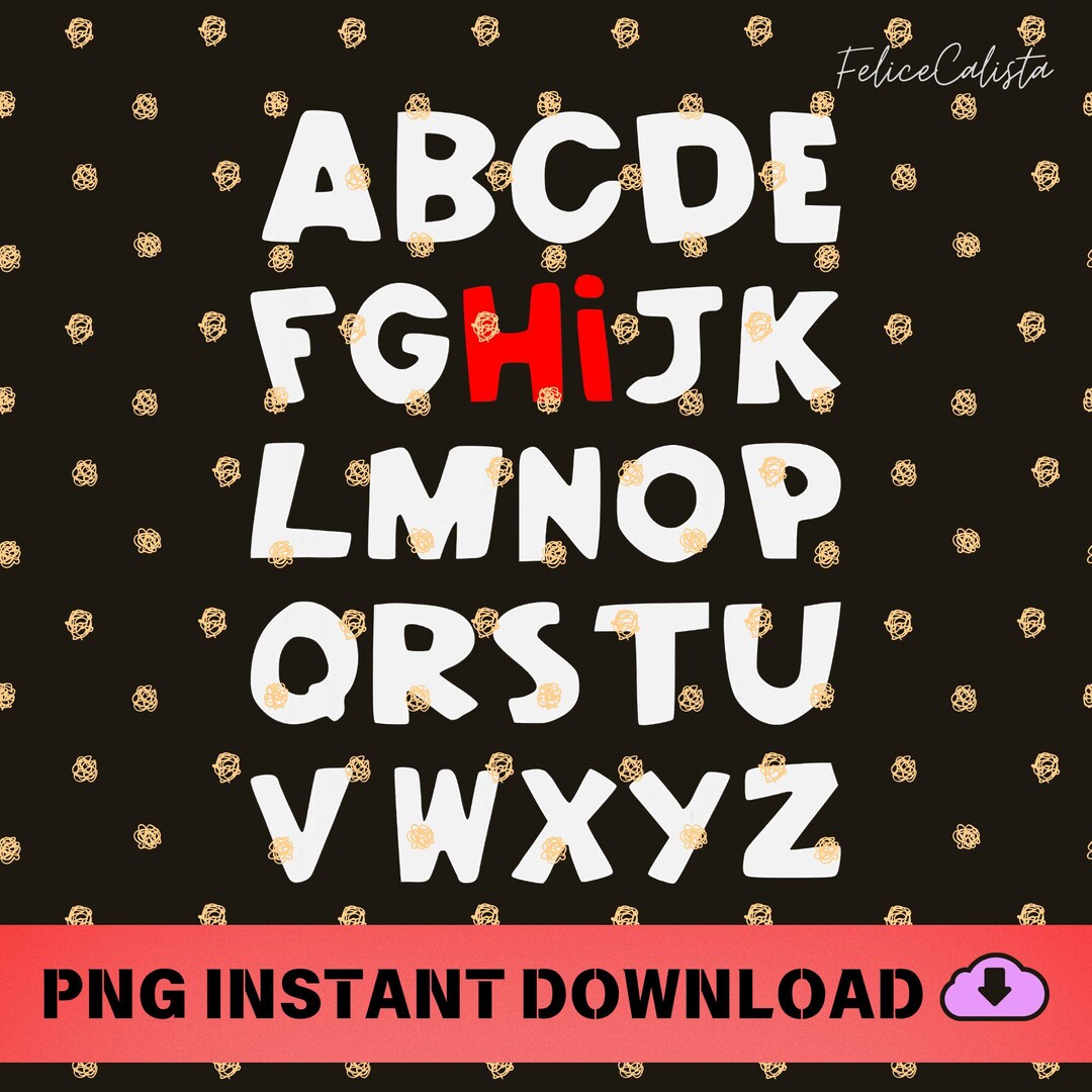 HI Alphabet Back to School PNG, Pre K Kindergarten Png, Teacher ABC Png ...