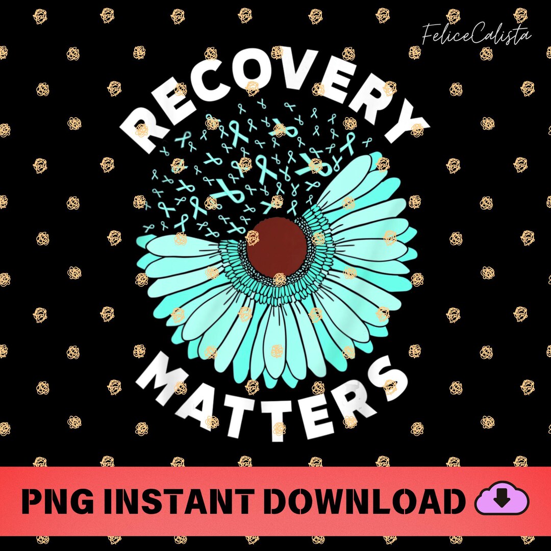 Recovery Matters SVG, Alcohol Drug Awareness PNG, Teal Ribbon ...