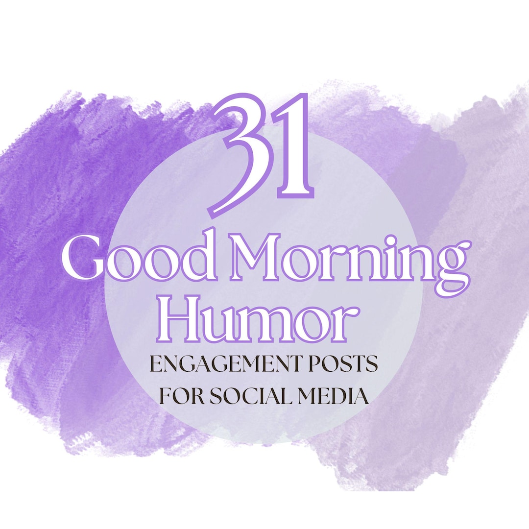 Good Morning Humor, Engagement Posts, Social Media Engagement Posts ...