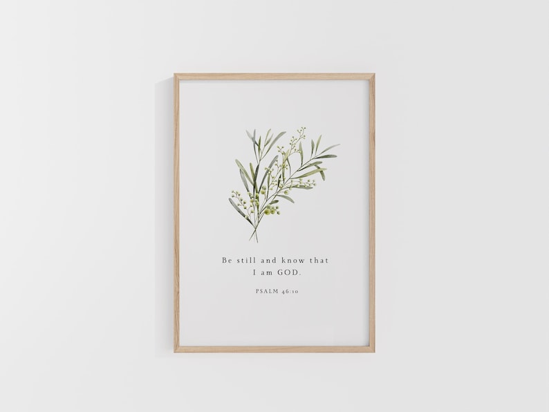 Be Still & Know, Psalm 46:10, Olive Branch, Bible Verse PRINTABLE ...