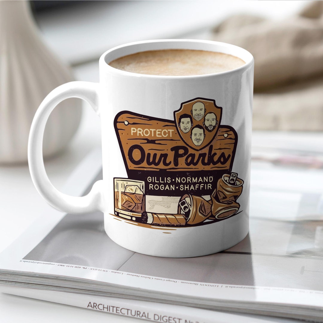 Protect Our Parks Mug, Joe Rogan, Ari Shaffir, Shane Gillis, Mark ...