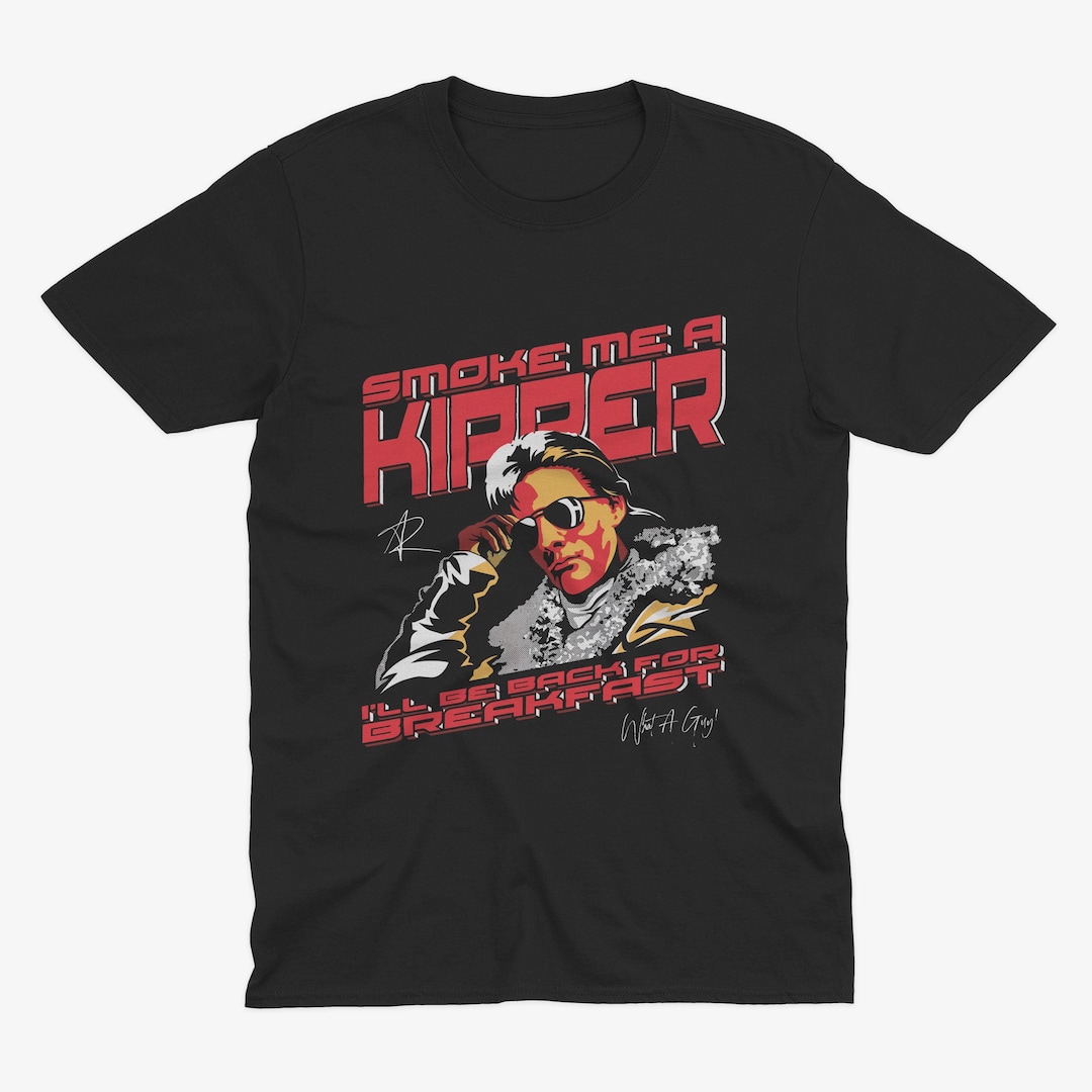 Ace Rimmer - Smoke Me A Kipper T Shirt, Red Dwarf T Shirt, Ace Rimmer T ...