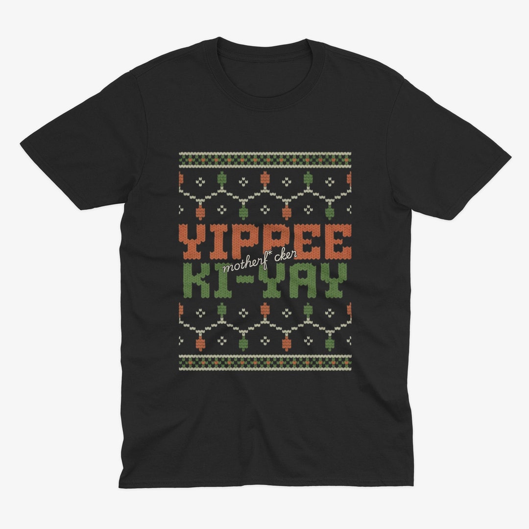 Yippee Ki Yay T Shirt, Die Hard T Shirt, Nakatomi Plaza T Shirt, Die ...