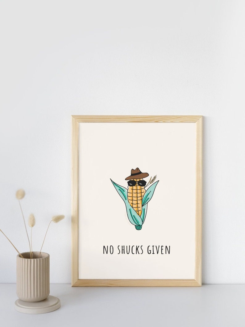 Aesthetic No Shucks Given Fall Wall Art, Artsy Home Decor, Printable ...
