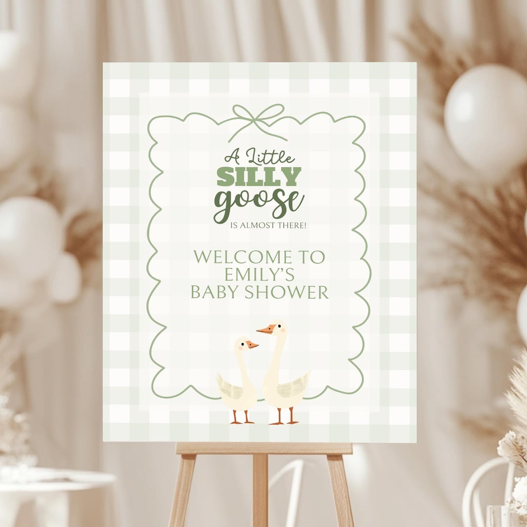 Silly Goose Baby Shower Welcome Sign, Green Baby Shower Printable ...