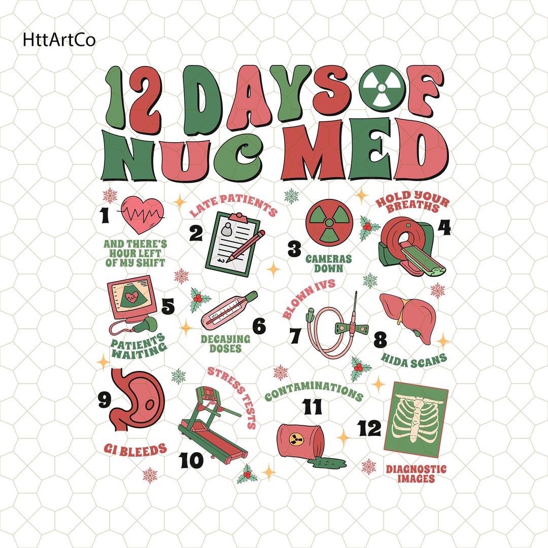 12 Days of Nuc Med Christmas Png, Nuclear Medicine Christmas Png ...