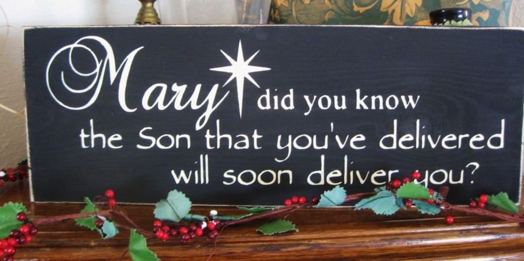 Primitive Sign Mary Did You Know? Wooden Christmas Sign Bethlehem Star ...