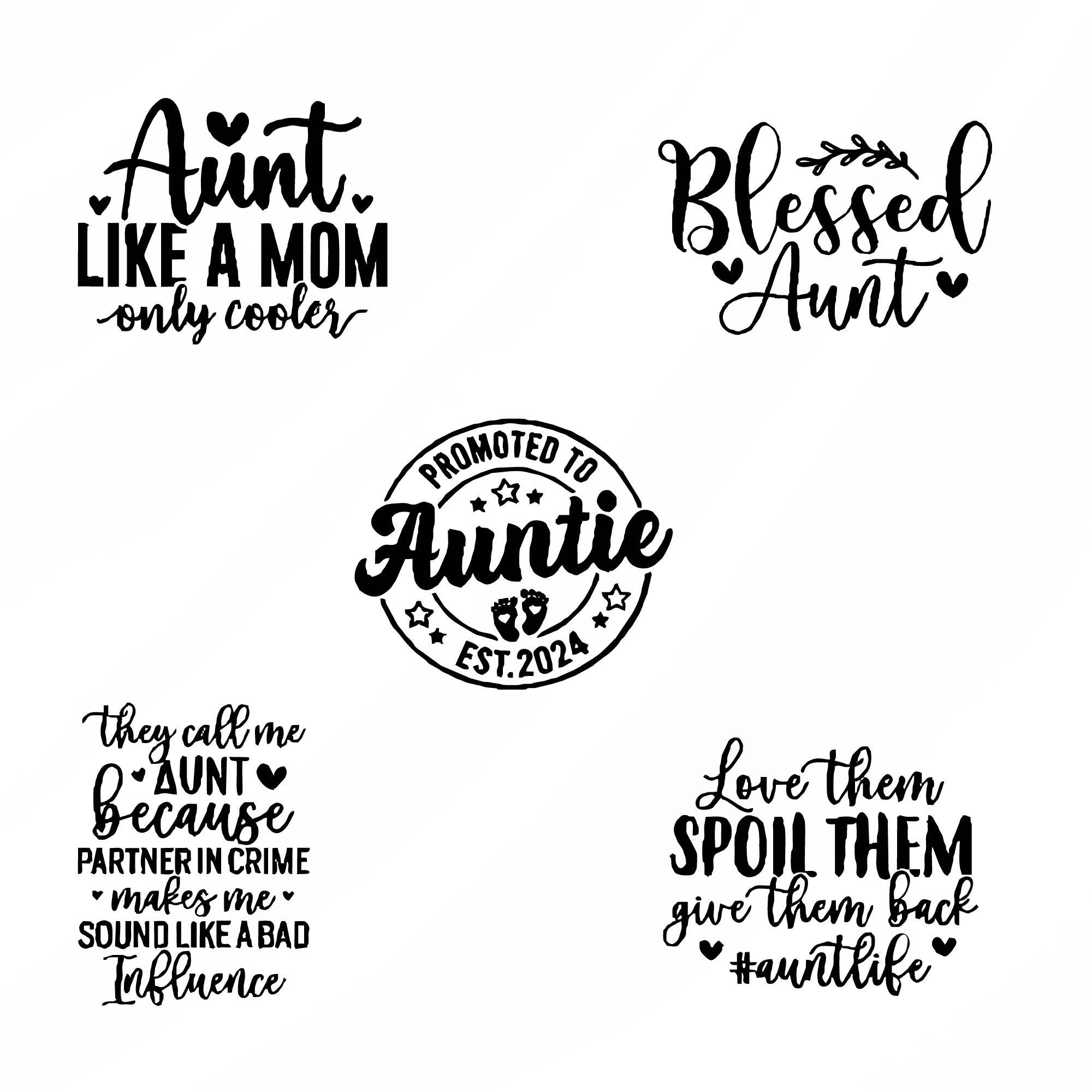 Aunt Svg Bundle, Aunt Clipart for Cricut, Auntie Quotes Silhouette ...