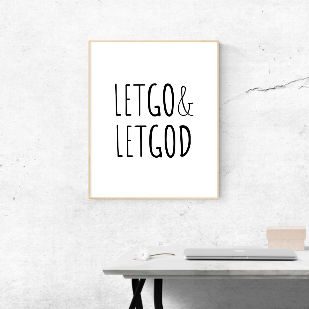 Let Go & Let God | Go God | Digital Download | SVG | PDF | JPG | Png ...