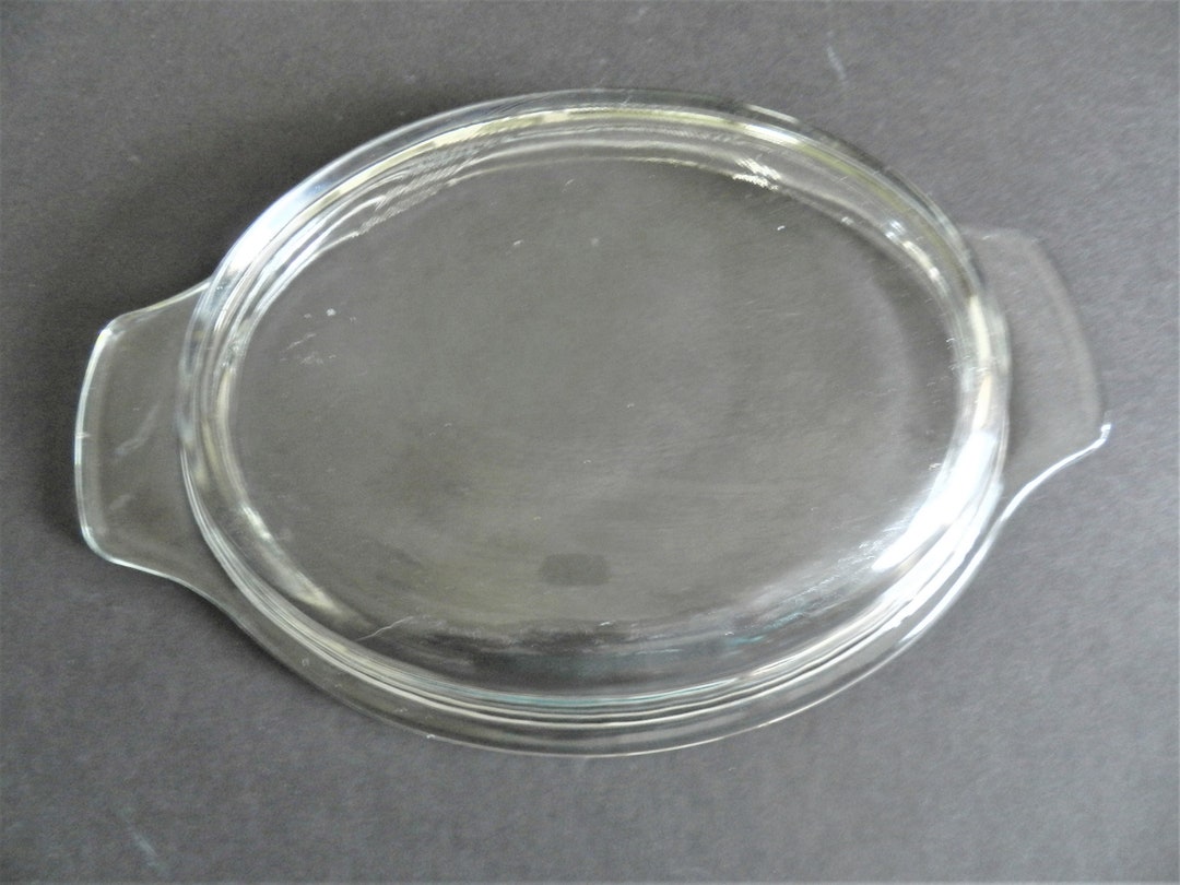 Heavy Oval Glass Cover, Casserole Cover, Clear Glass Casserole Cover ...