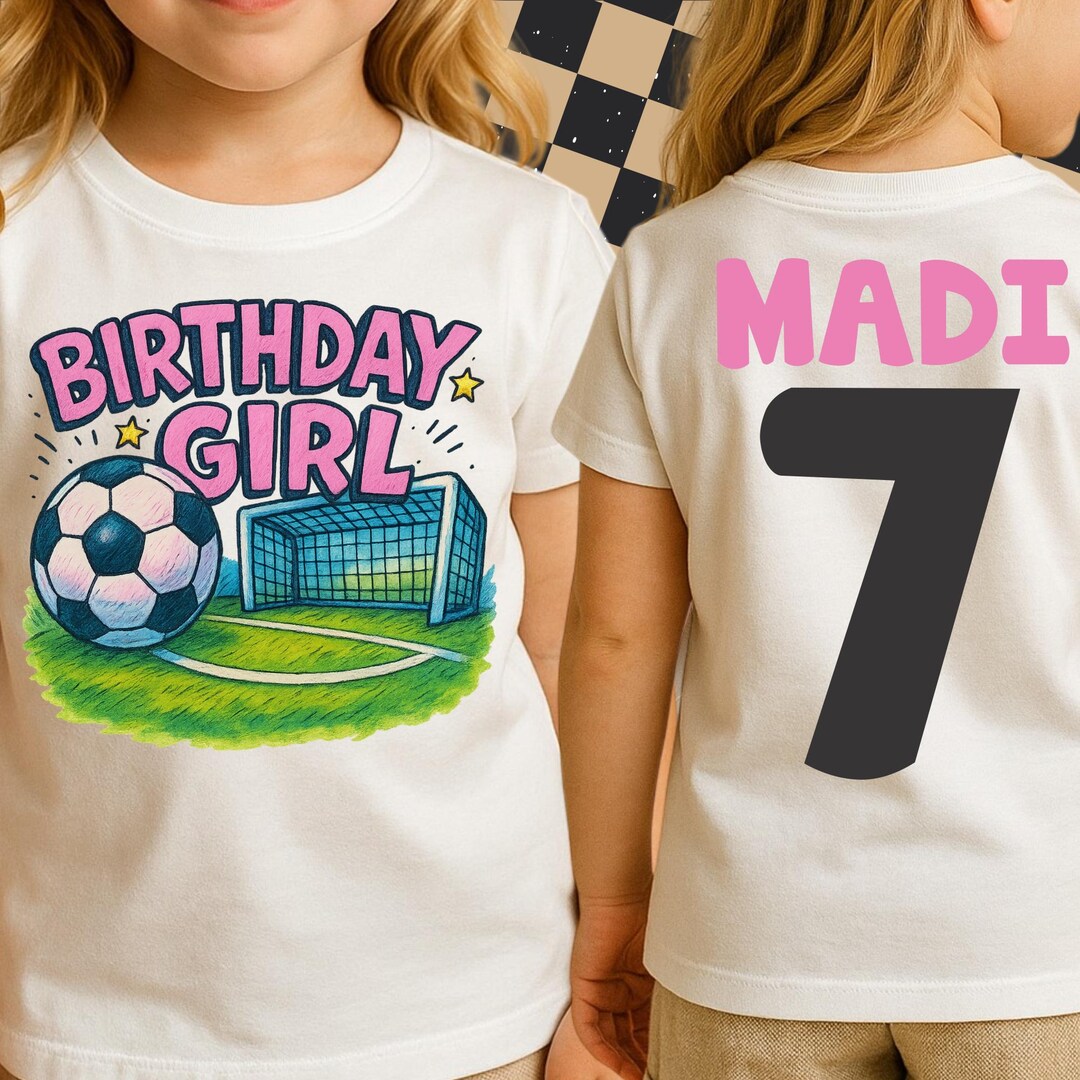 Personalized Birthday Girl Soccer Shirt: Custom Age & Name Tee - Etsy
