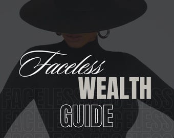 The Faceless Wealth Guide - Etsy