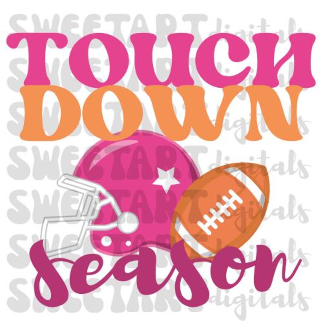 Touch Down Season, Game Day Football Clipart, Instant Download, DTF ...
