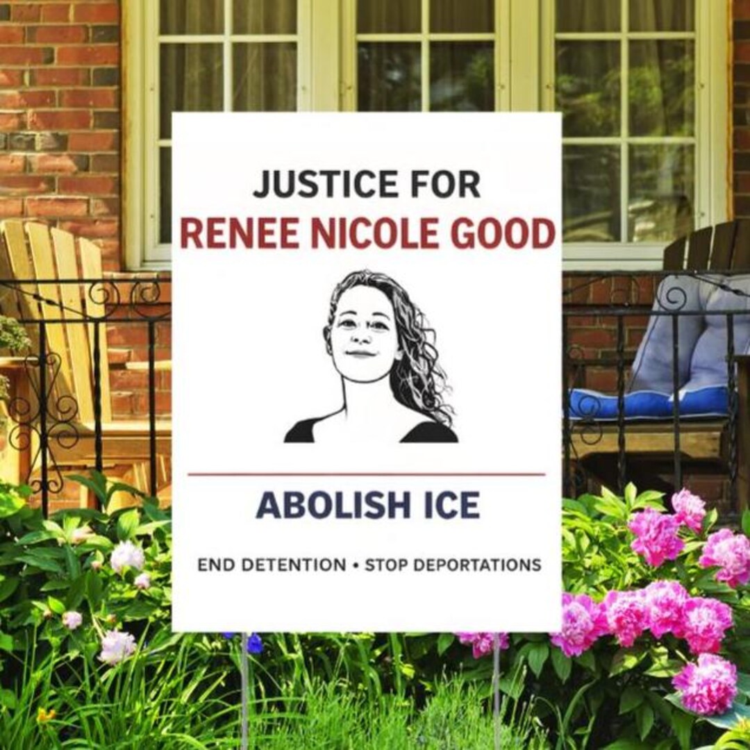 Justice for Renee Nicole Good Yard Sign – Abolish ICE Protest Lawn Sign ...
