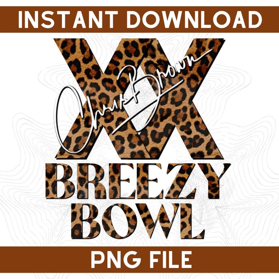 Leopard Print XX Breezy Bowl PNG, Chris Brown Inspired Digital Download ...