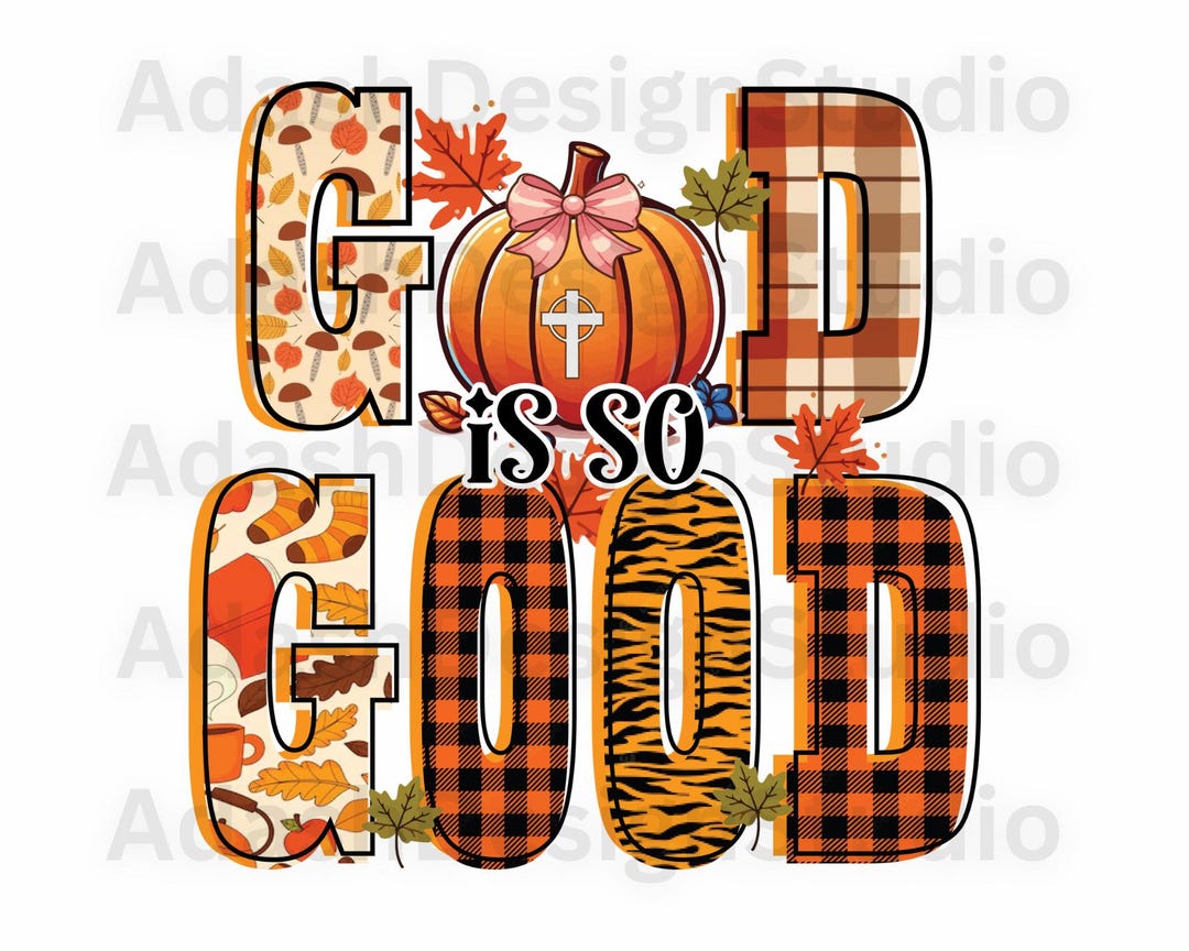 God is so Good Png, Bible Verse Png, Jesus Png Sublimation Design, Fall ...