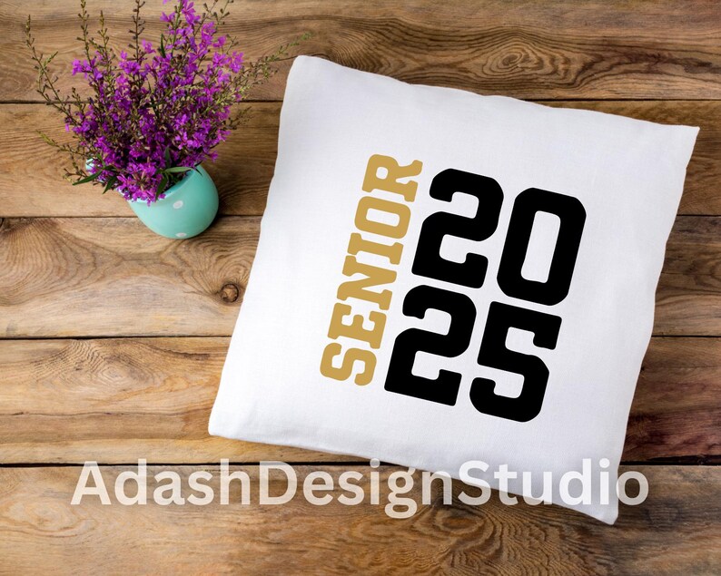 Senior 2025 Svg Png Senior 2025 Png Clipart College Senior Svg ...
