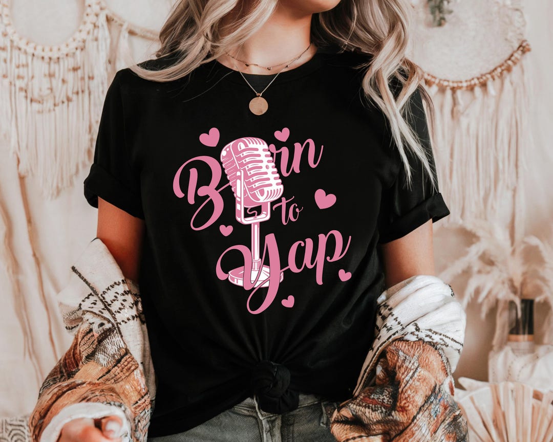 Born to Yap Svg Png, Girly Png, Trendy Png, Born to Yap Funny Girl ...