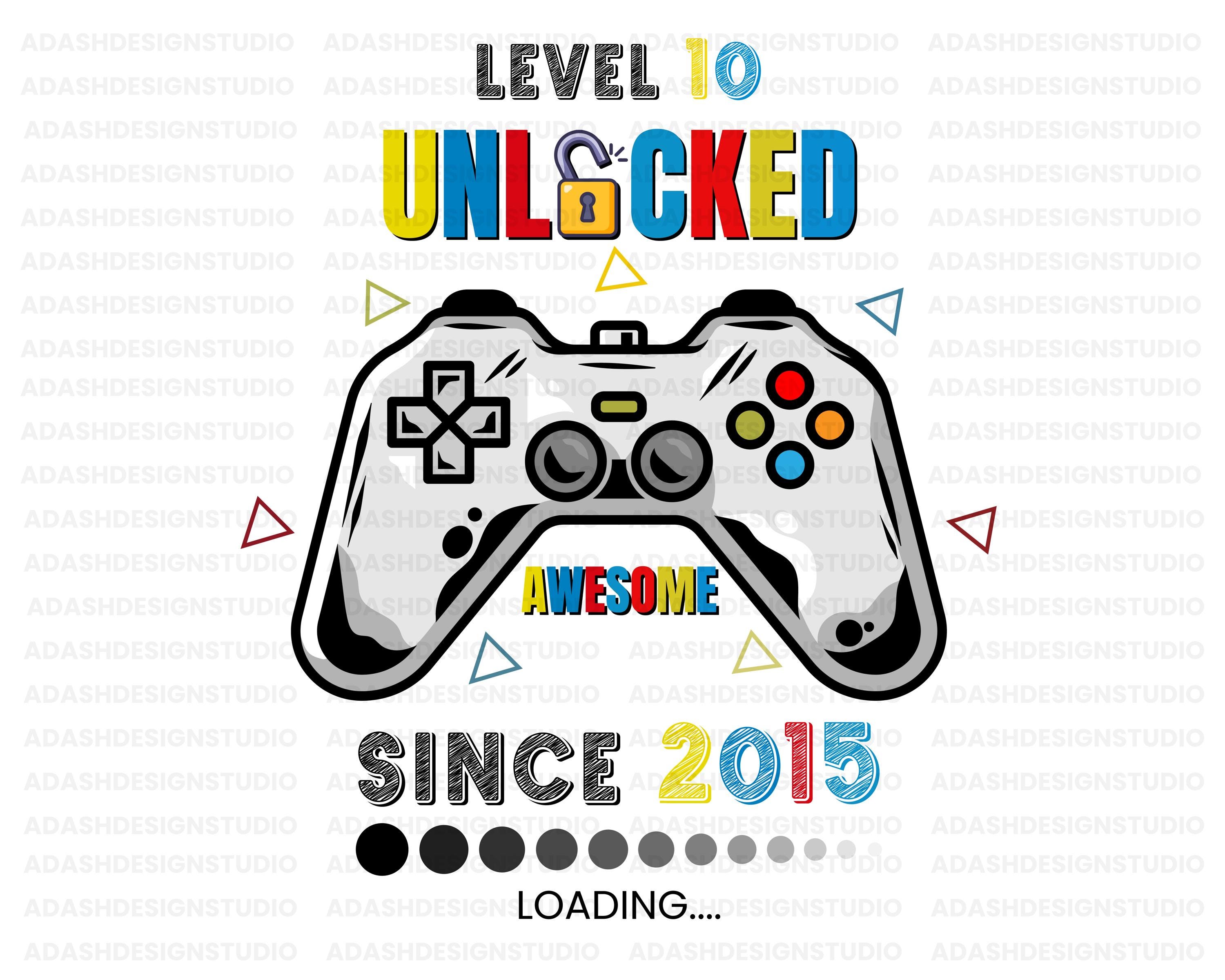 Level 10 Unlocked SVG, Boy Gamer Shirt Design, Gamer Level 10 Unlocked ...