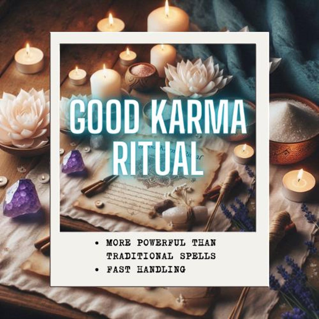 GOOD KARMA RITUAL – Attract Positive Energy, Restore Balance & Manifest ...