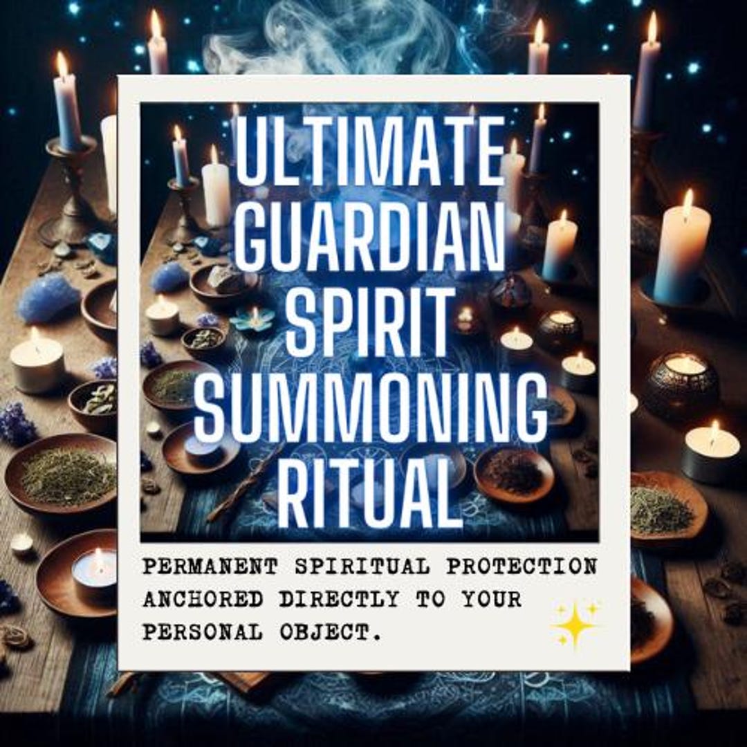 ULTIMATE GUARDIAN SPIRIT Summoning Ritual – Personal Talisman ...